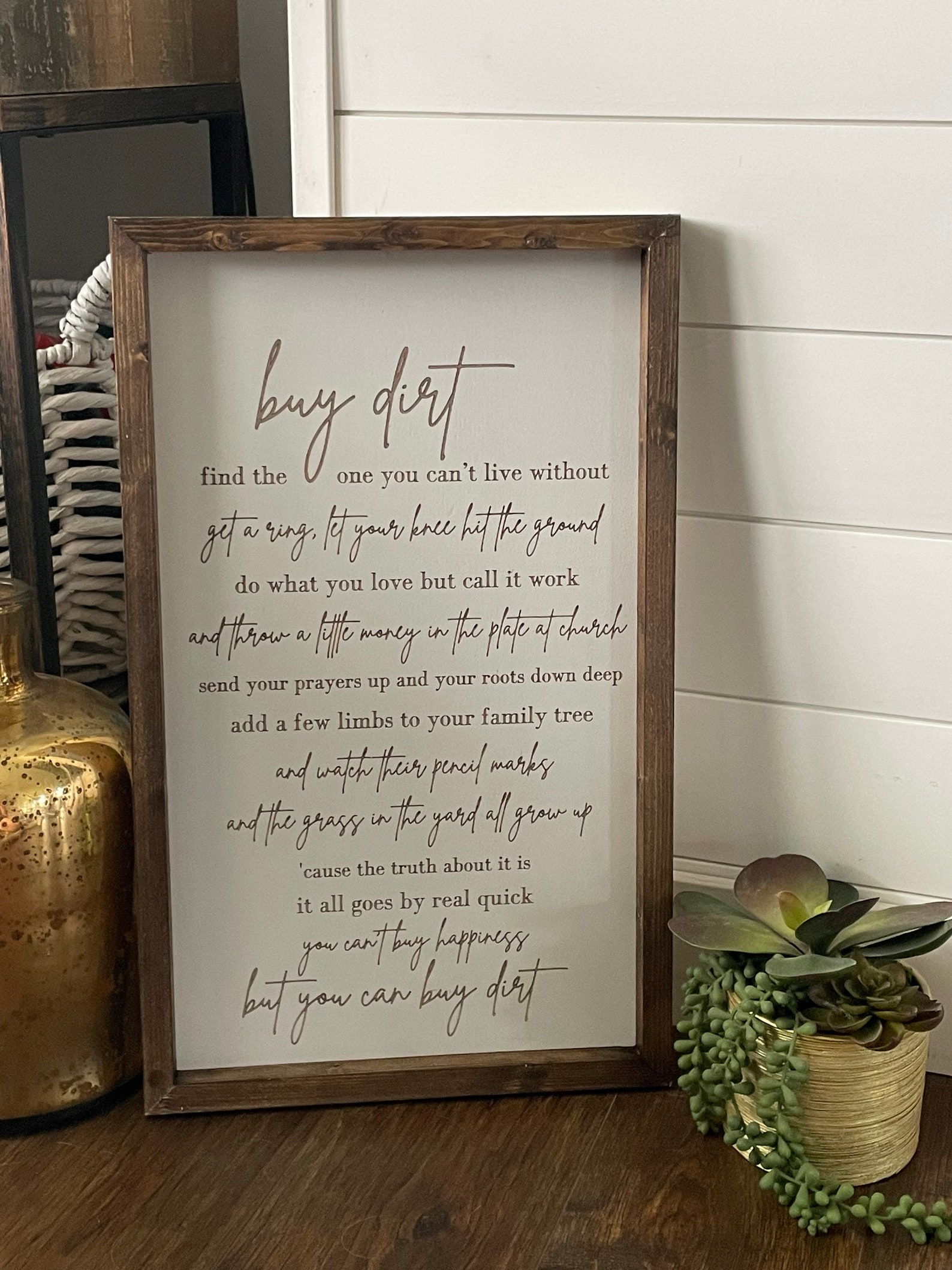 Buy Dirt Sign Farmhouse Sign Wall Decor Lyric Wooden Sign - Etsy