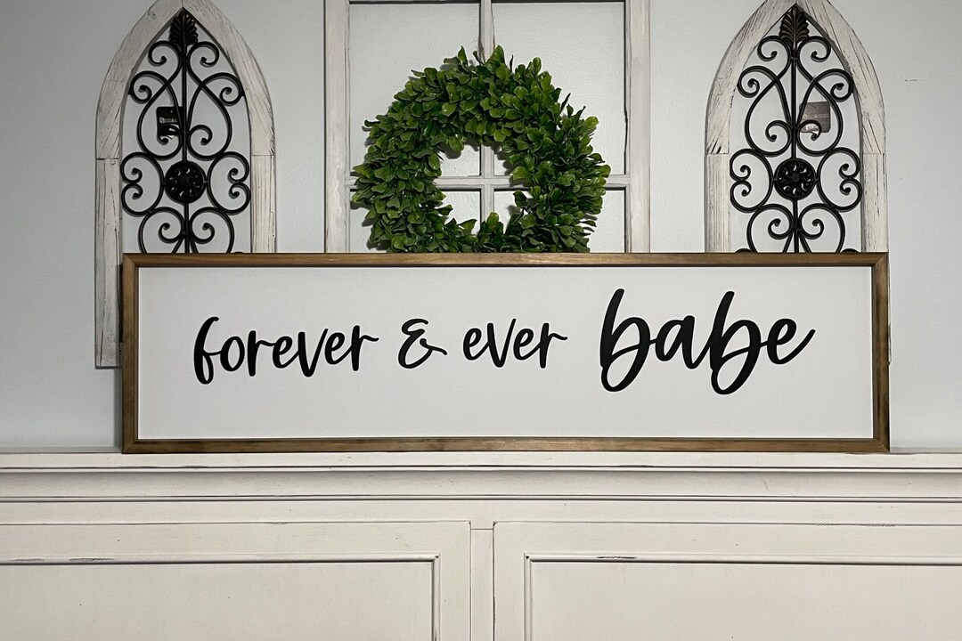 Forever and Ever Babe Wooden Sign Bedroom Sign Farmhouse - Etsy