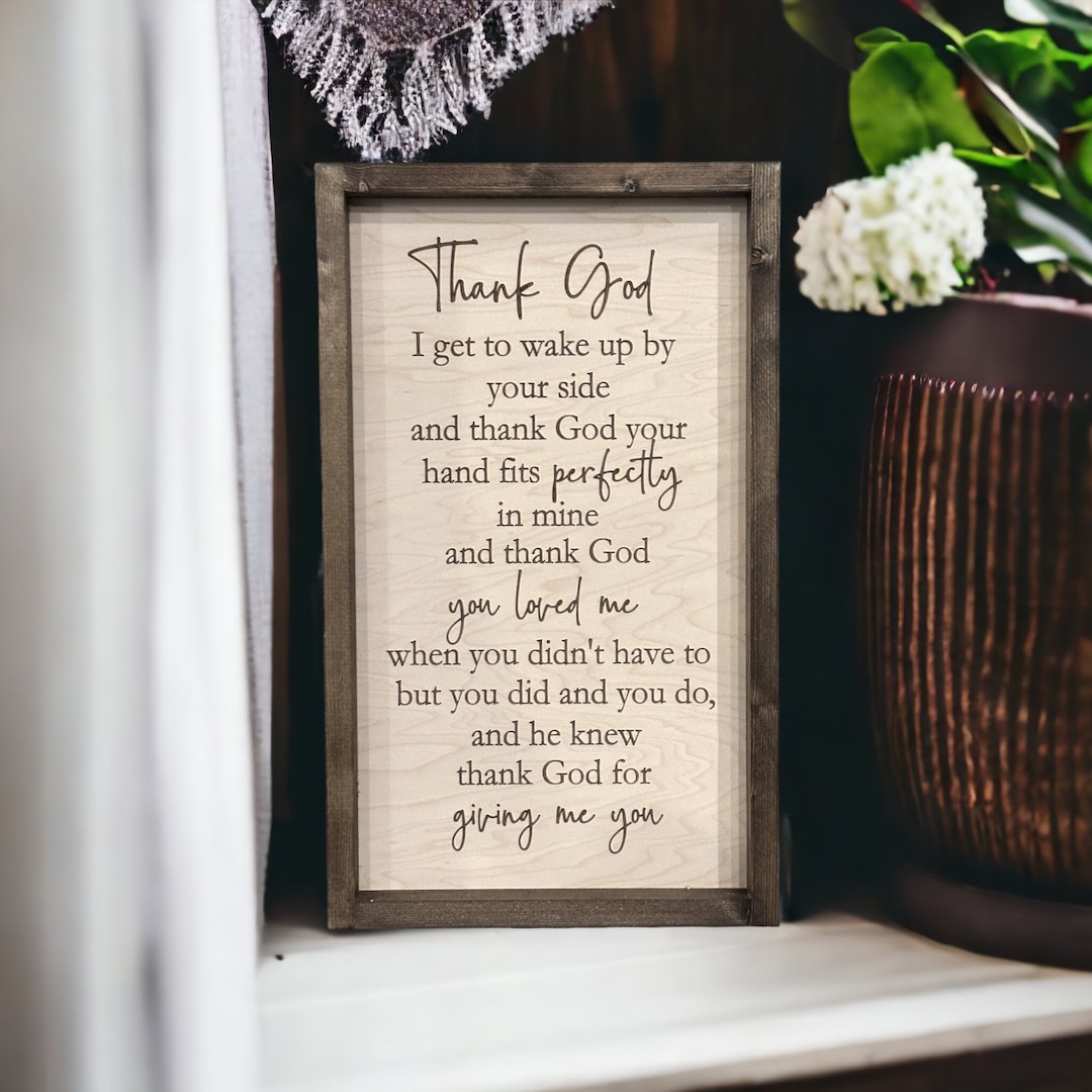 Thank God Song Sign, Lyric Sign, Kane Brown, Wedding Sign, Farmhouse ...