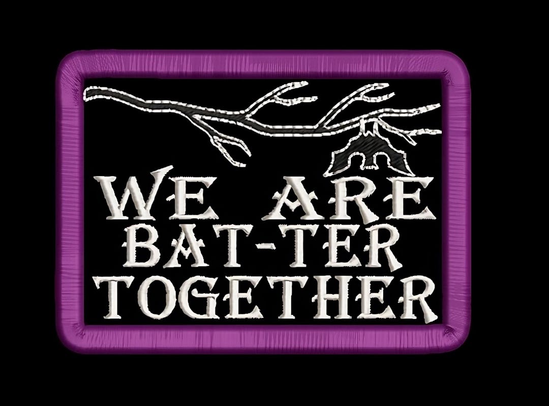 We Are Bat-ter Together Patch - Etsy