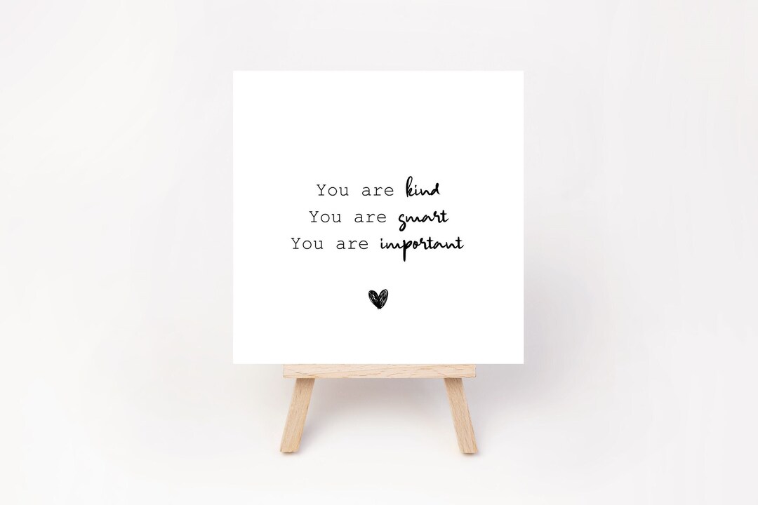 You Are Kind, You Are Smart, You Are Important Reminder Card ...