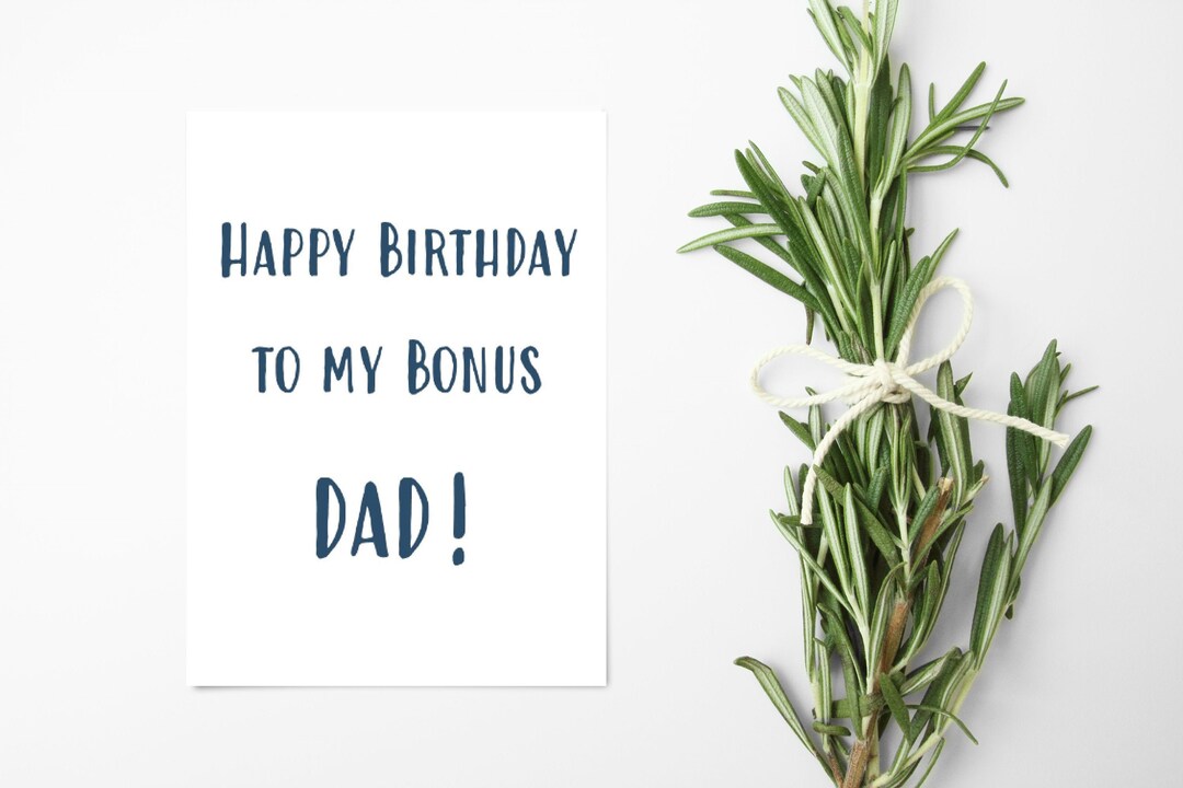 Happy Birthday to My Bonus Dad - Bonus Dad - Step Dad Card - Happy ...