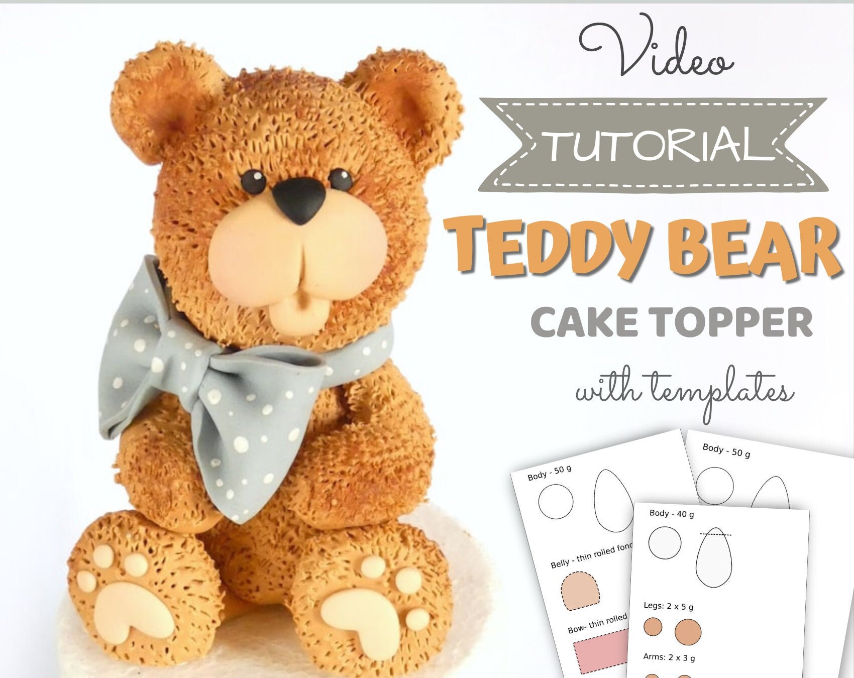 Blue Teddy Bear cake topper VIDEO Tutorial with templates