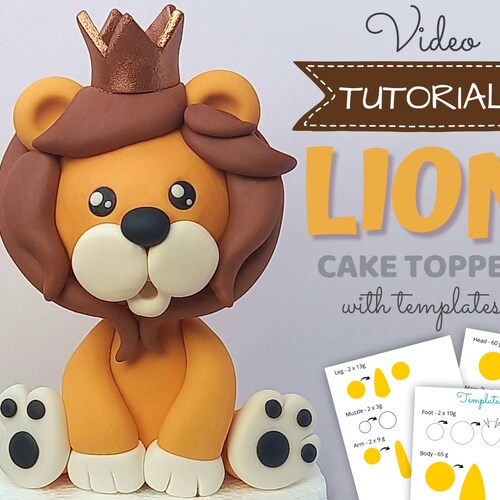 Lion Cake Topper VIDEO Tutorial With Templates | Etsy