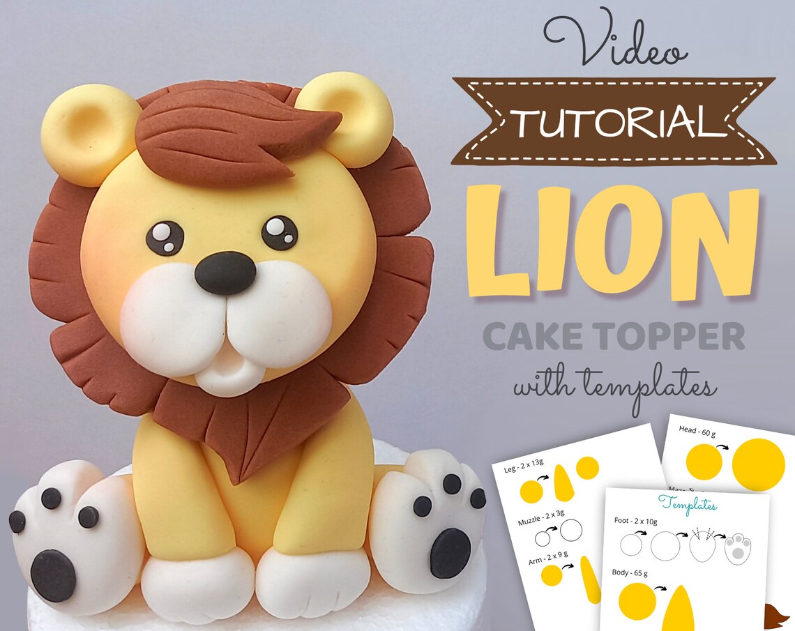 Lion Cake Topper VIDEO Tutorial With Templates - Etsy