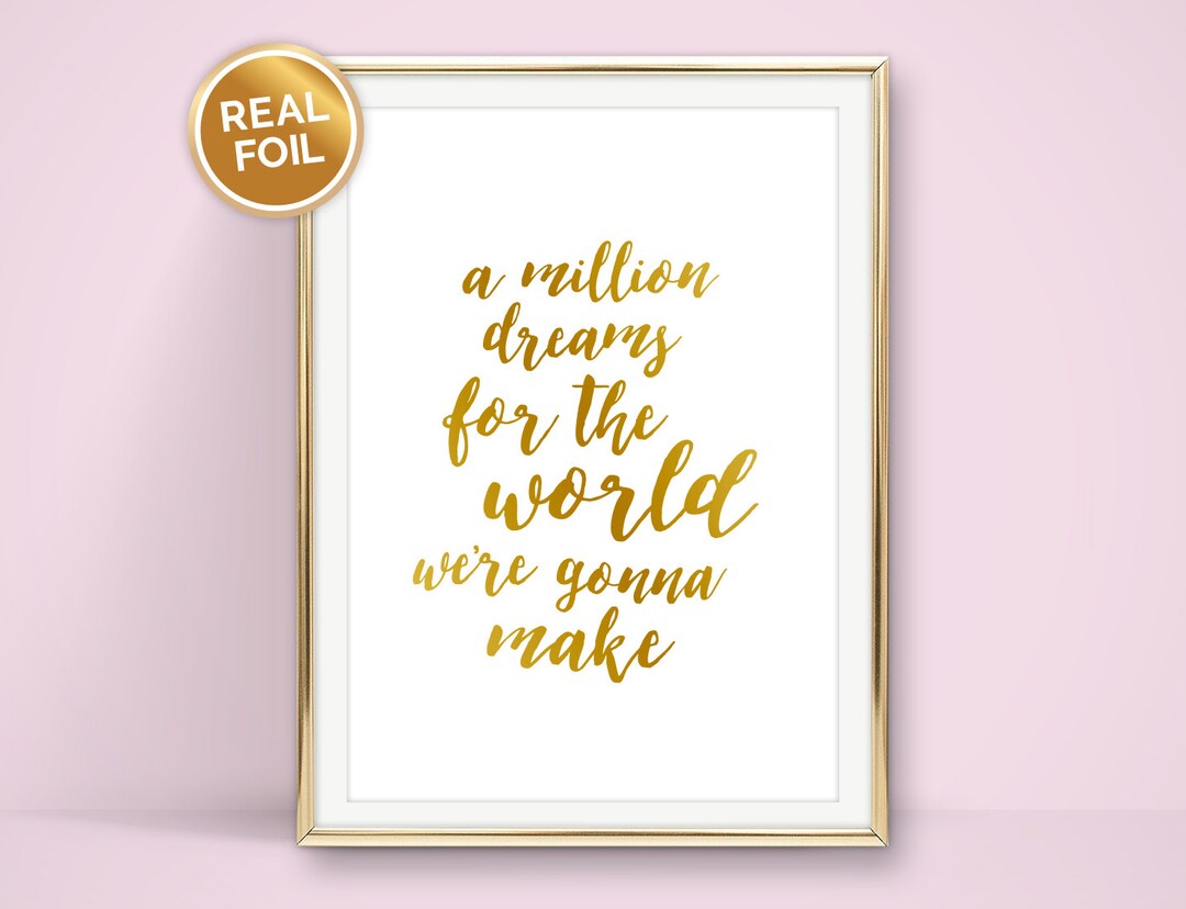 The Greatest Showman - A Million Dreams for the World - A4, A5, 7x5 or ...