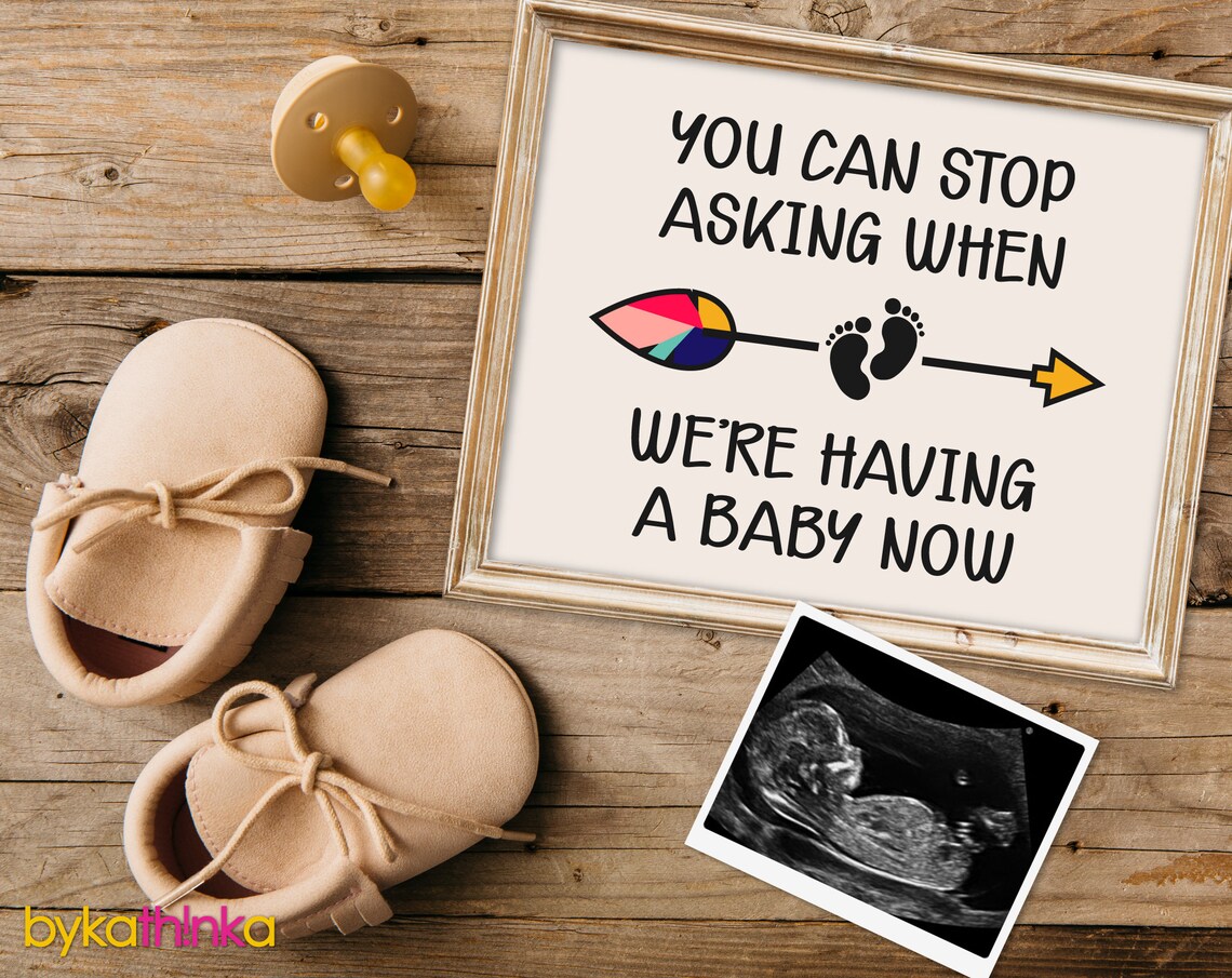 You Can Stop Asking Pregnancy Sign Printable Photo Prop Sign - Etsy
