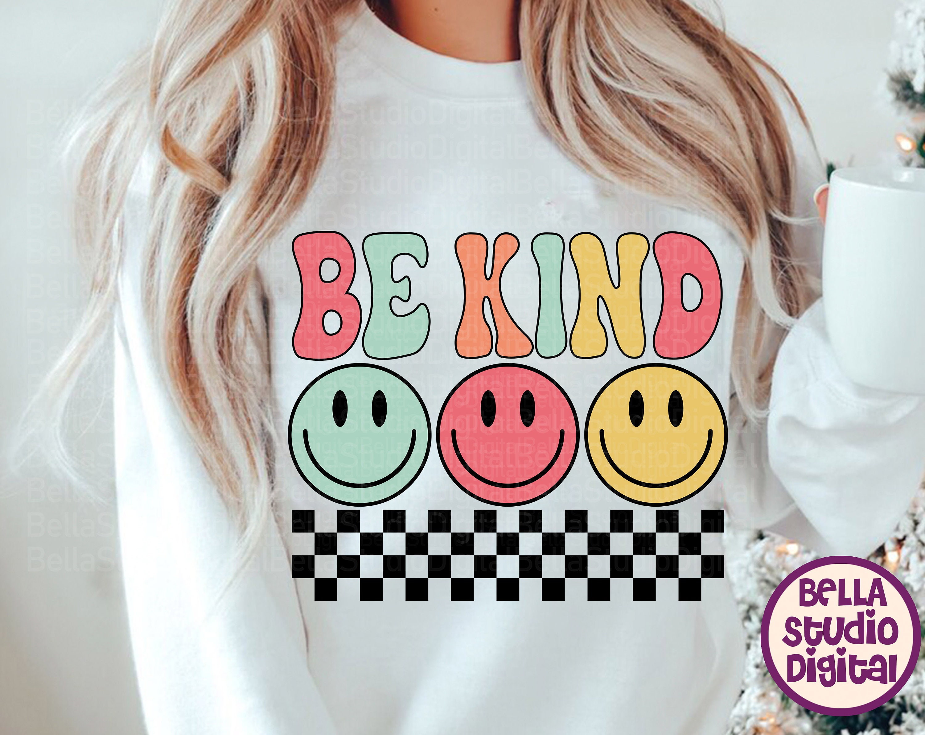 Be Kind Smiley Svg, Png Sublimation, Positive Quotes Svg - DTF File ...