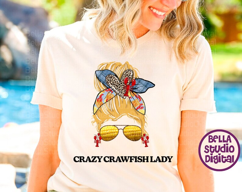 Messy Bun Colorful Crawfish Lady Png, Sublimation File, Transfer Prints ...