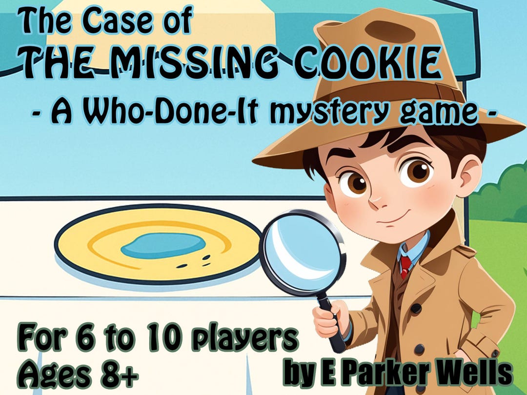 The Case of the Missing Cookie – Printable Kid-friendly Mystery Party ...