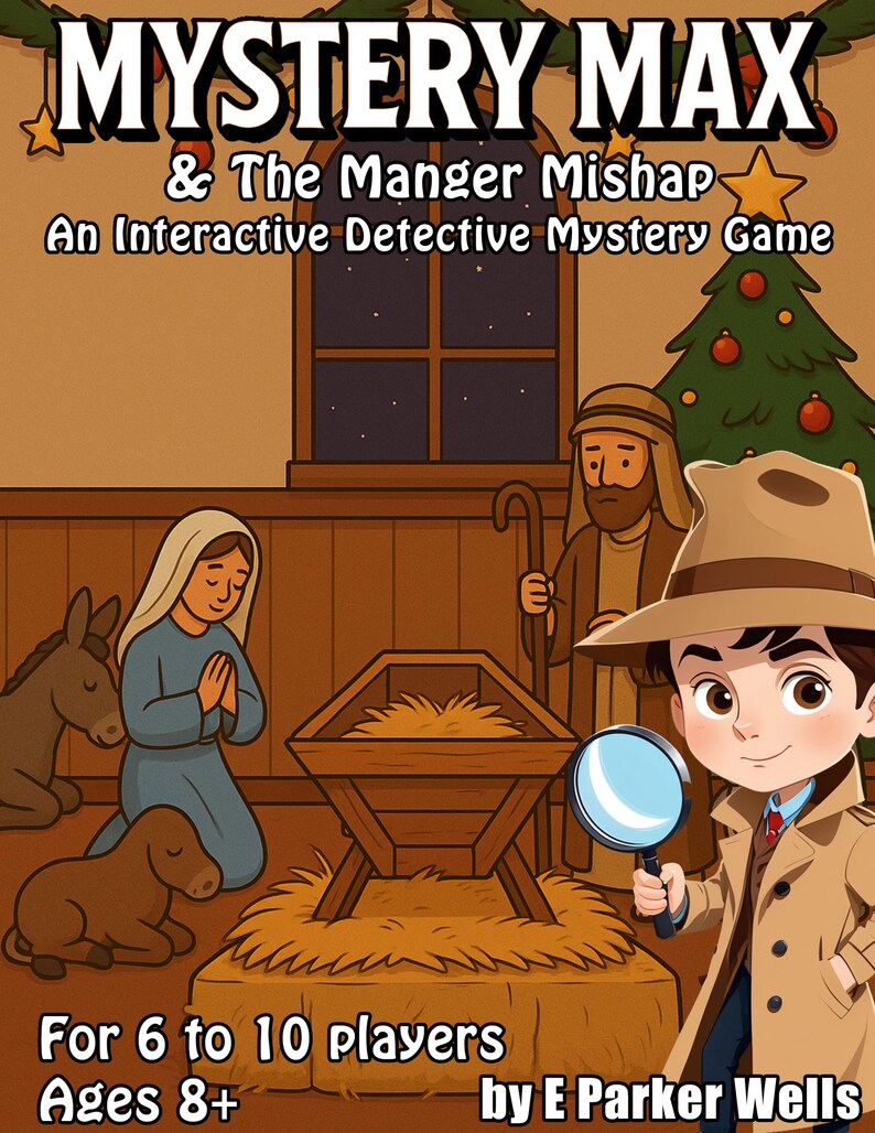 Mystery Max & the Manger Mishap | Printable Christmas Detective Game ...