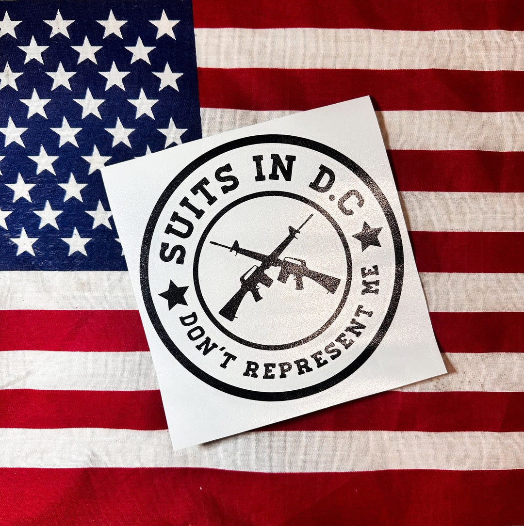 Suits in D.C Don’t Represent Me Windshield Decal, Car Sticker, Car ...