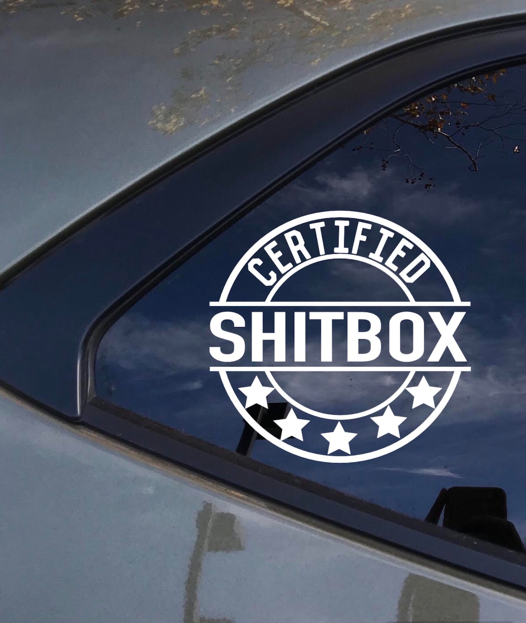 Certified Shitbox Decal, Windshield Decal, Car Sticker, Car Decal ...