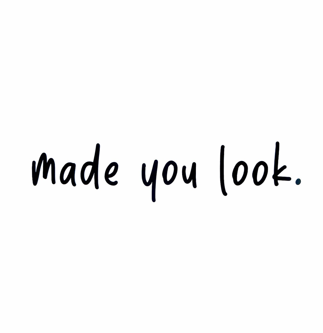 Made You Look Decal, Windshield Decal, Car Sticker, Windshield Banner ...