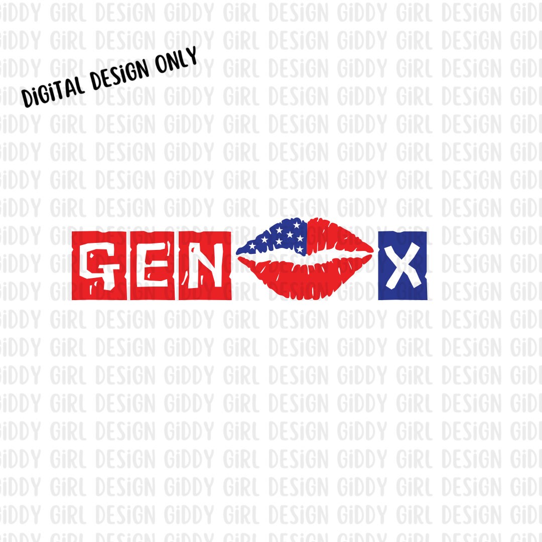 Gen X, Digital Design, Svg, PNG, JPG, Sublimation, Cricut, Digital ...