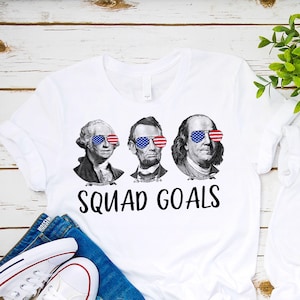 Squad Goals Patriotic Shirts, 4th of July Shirts,funny 4th of July ...