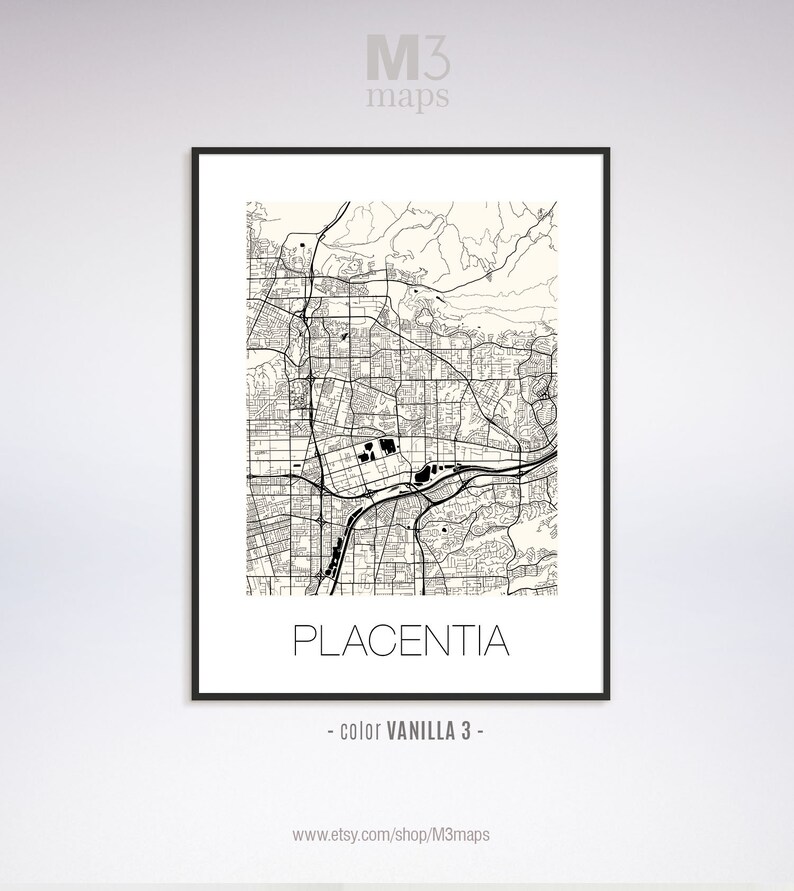 Placentia California Placentia CA Map Placentia Map | Etsy