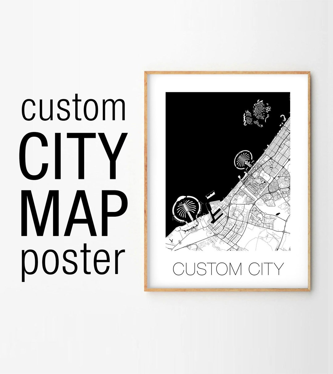 Custom City Map, Custom Map Poster, Custom City Print, Any City, Any ...