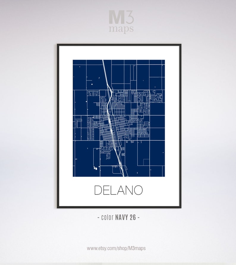 Delano California Delano CA Map Delano Map Delano Print - Etsy