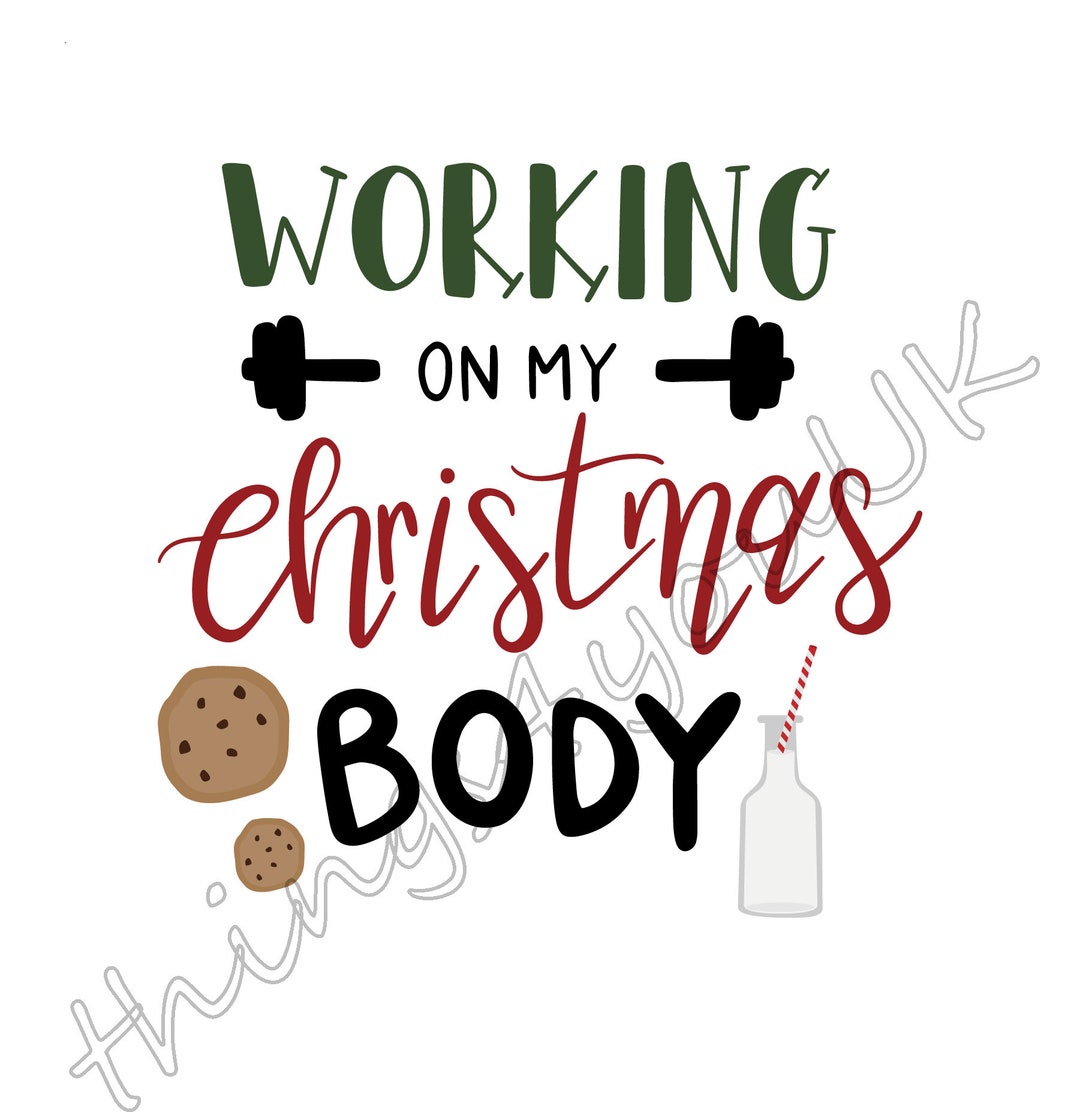 Working Ot My Christmas Body Svg, Fitnes Svg, Workout Svg, Workout ...