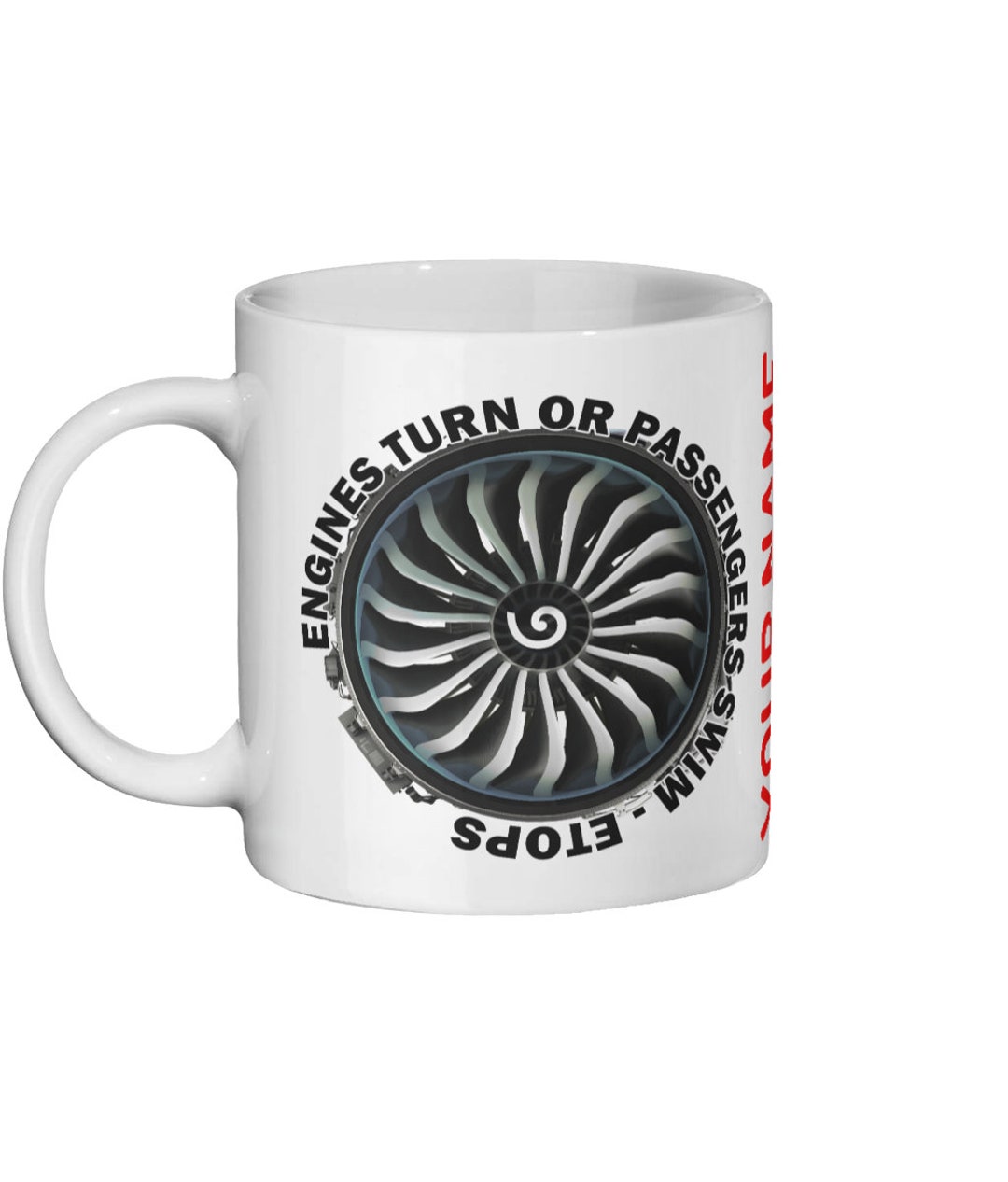 Funny Aviation ETOPS Engines Turn or Passengers Swim Tea/coffee Mug ...