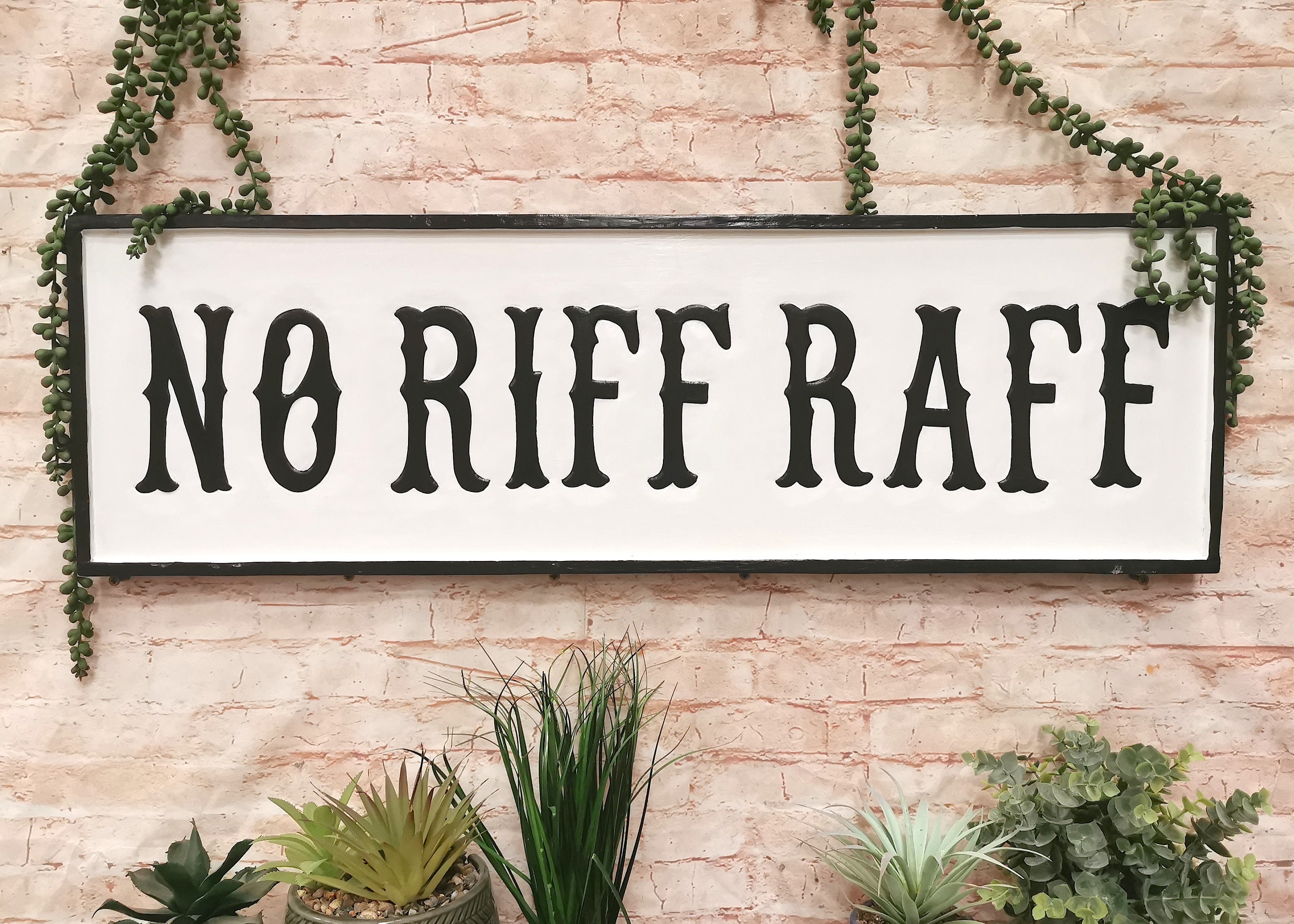 Vintage No Riff Raff Sign Hand Painted Unusual Sign Retro | Etsy