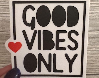 Circle Good Vibes Only Sticker, 2x2" - Etsy