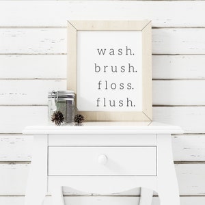 Wash Brush Floss Flush Printable Art Digital Files. Printable Bathroom ...