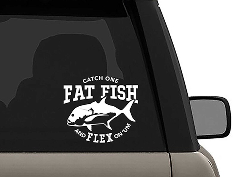 Ulua Fishing Decal Catch One Fat Fish and Flex on Em Giant - Etsy
