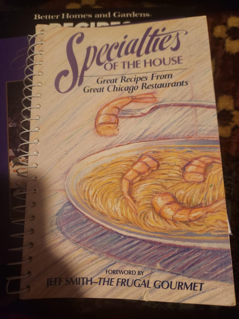 Vintage Cookbook 1988 Speciaties of the House Great Recipes From Great ...