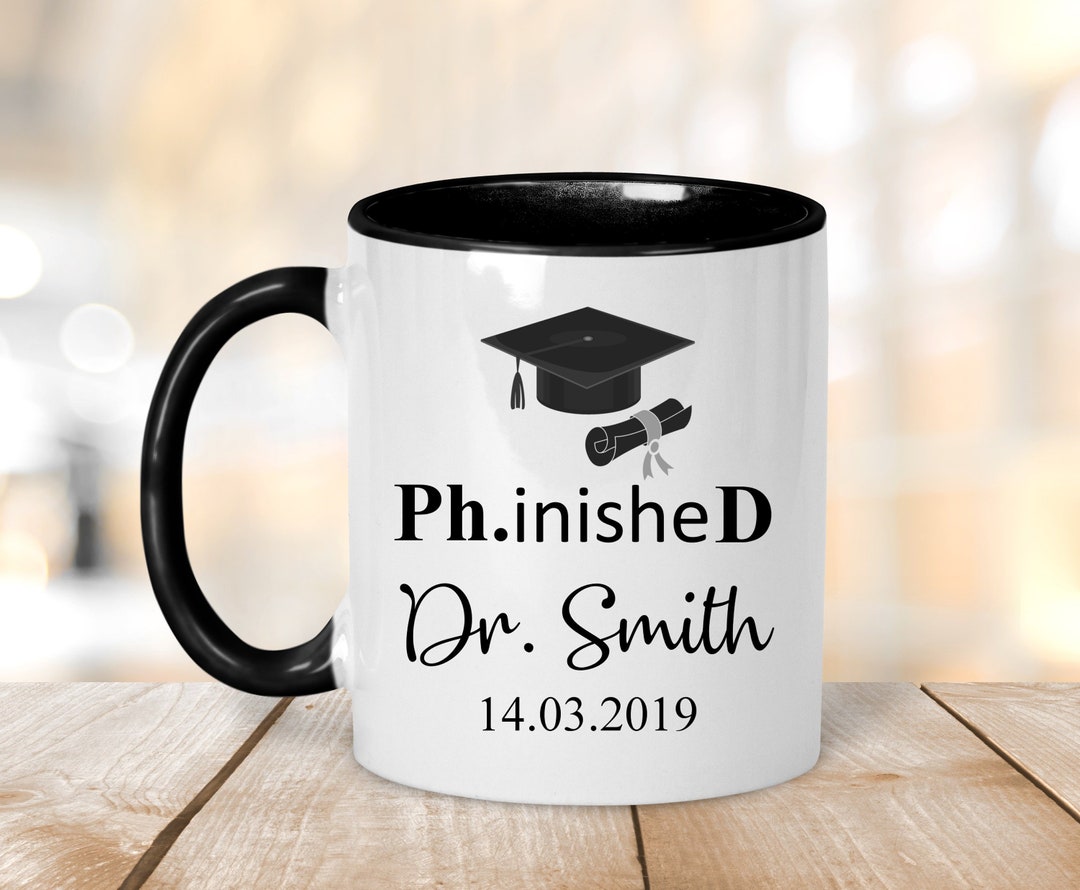Phinished Coffee Mug,funny Phd Doctor Mug,new Doctor Mug,custom Phd ...