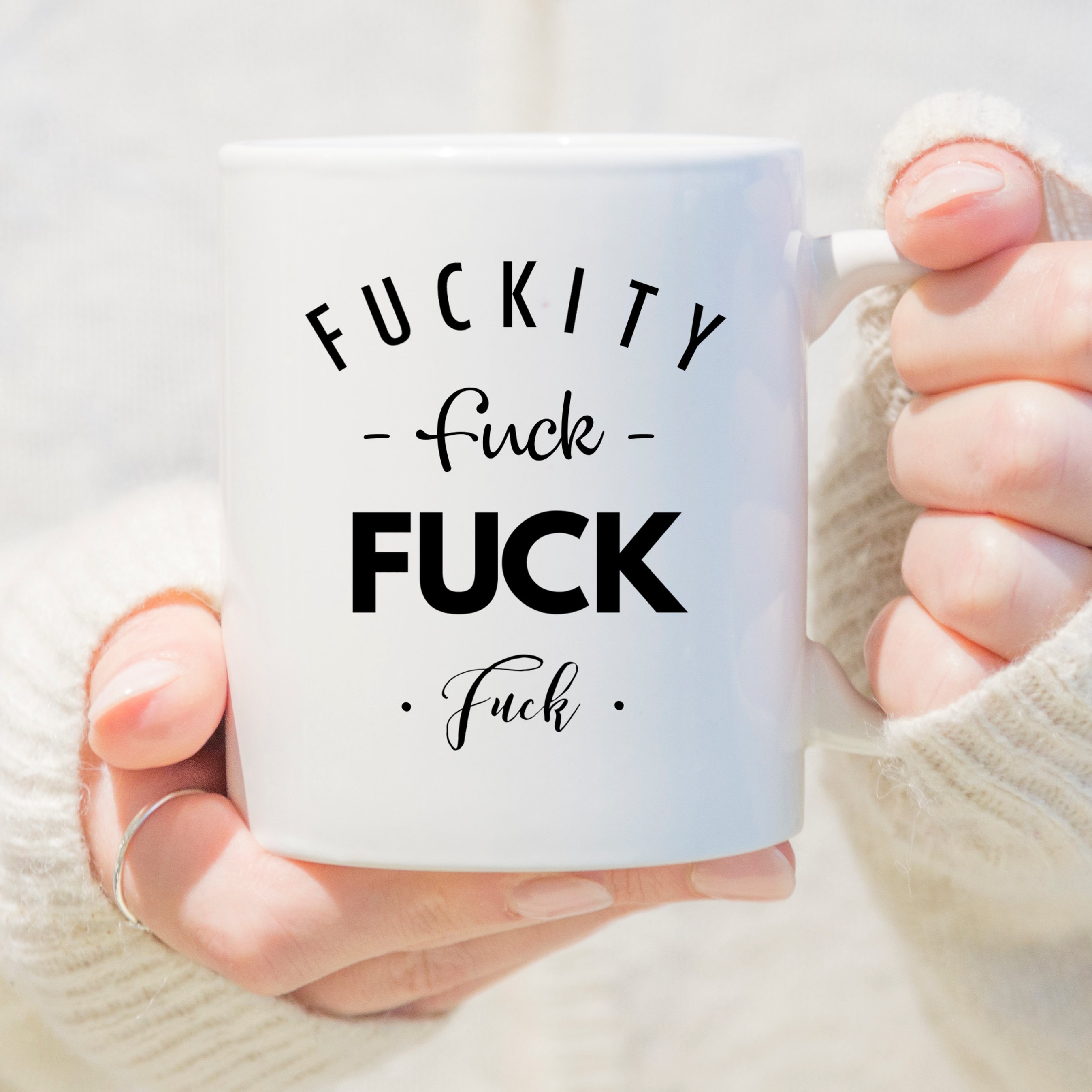 F*ckity Mug,curse Word Mug,cussing Mug,funny Curse Word Mug,mug With ...