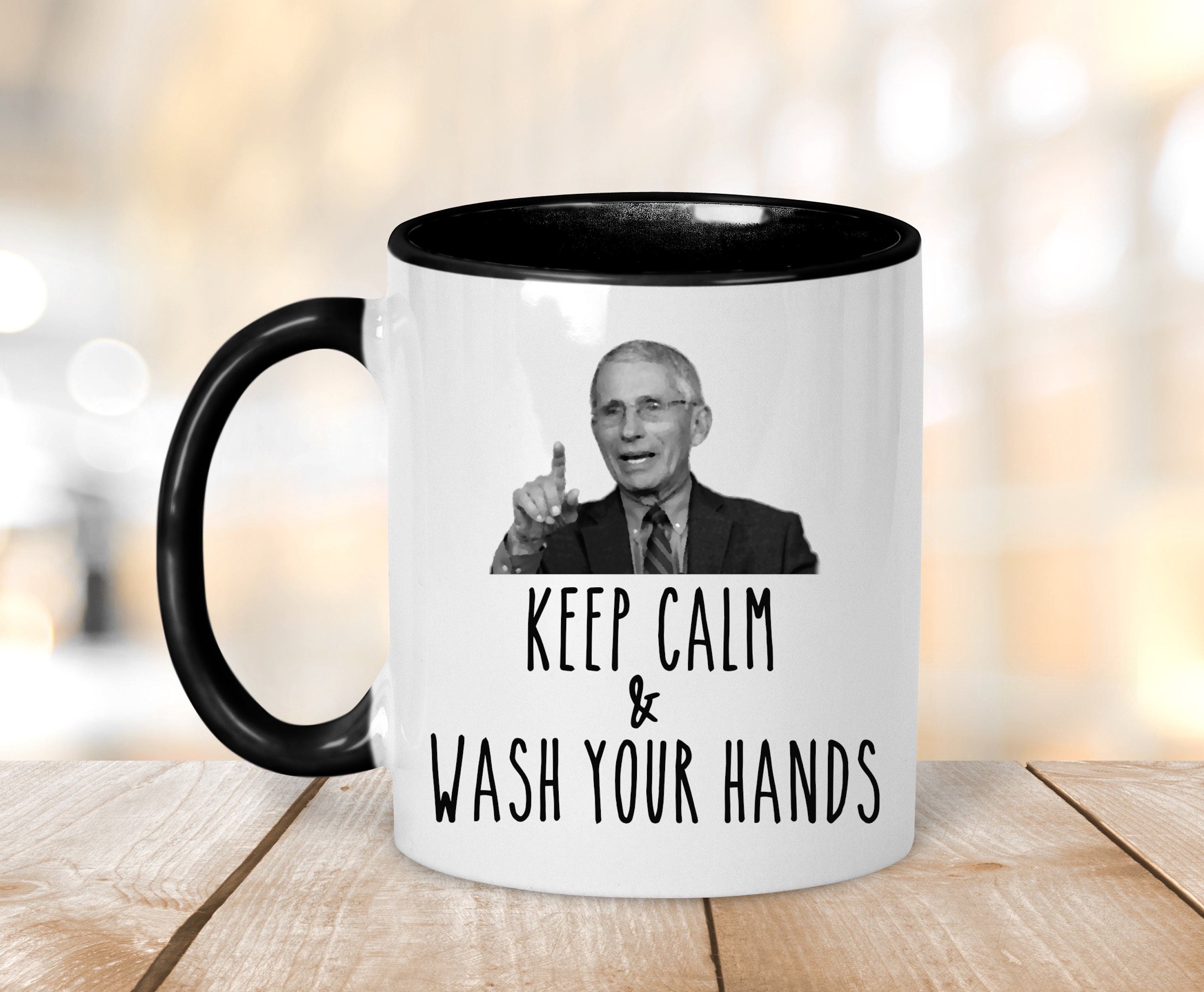 Dr. Fauci Keep Calm & Wash Your Hands MugFauci Wash Your | Etsy