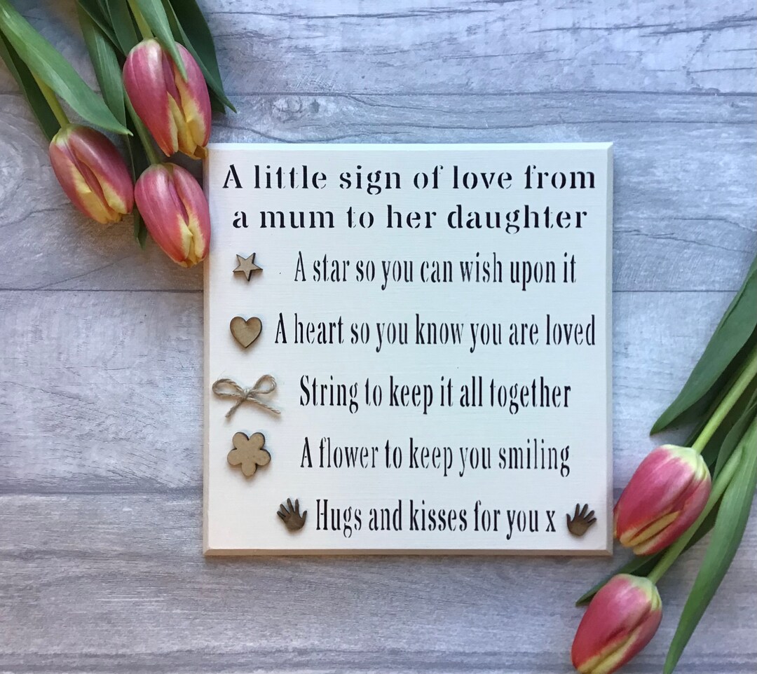 Wooden Daughter Sign, From a Mum to Daughter,daughter Gift,love From ...