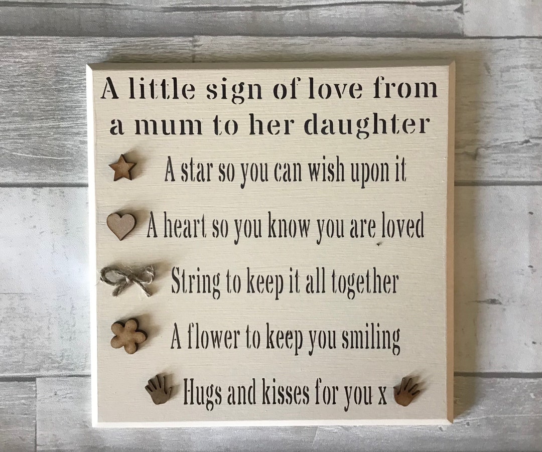 Wooden Daughter Sign From a Mum to Daughterdaughter - Etsy