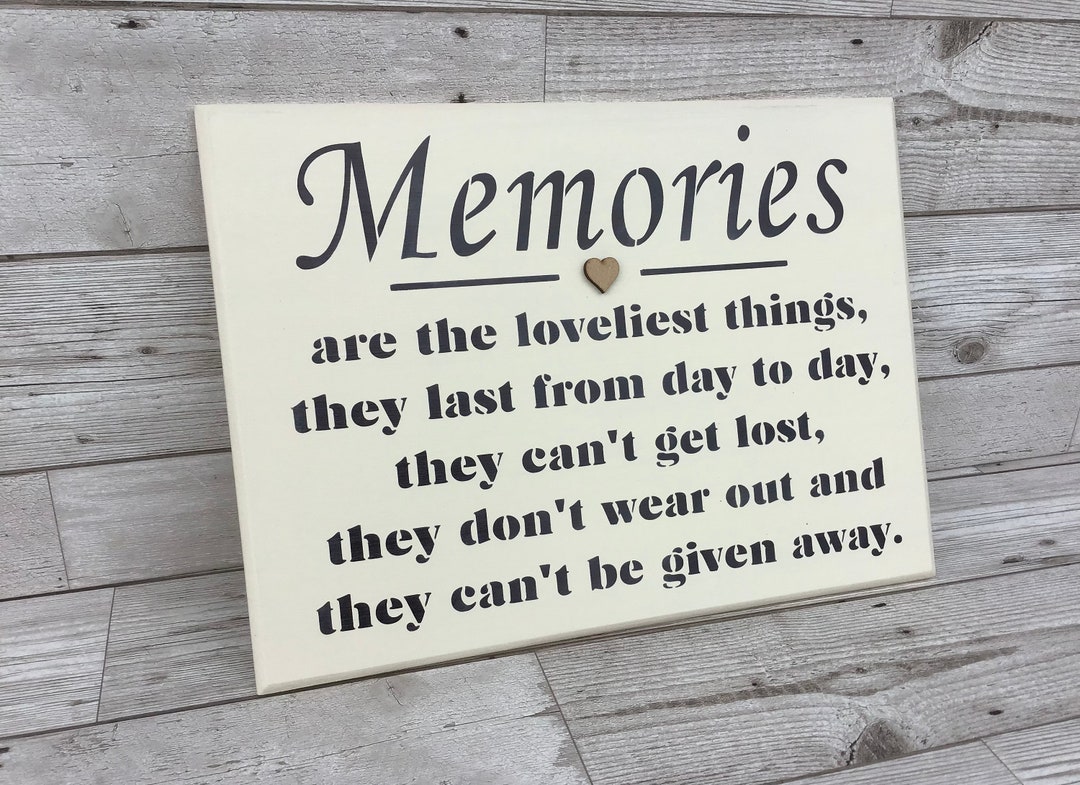 Wooden Memories Sign-memories Quote-making Memories-sentimental Sign ...