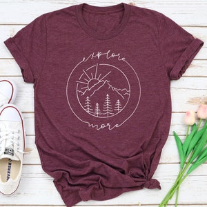 Adventure Shirt Explore Shirt Explore More Shirt Adventurer - Etsy