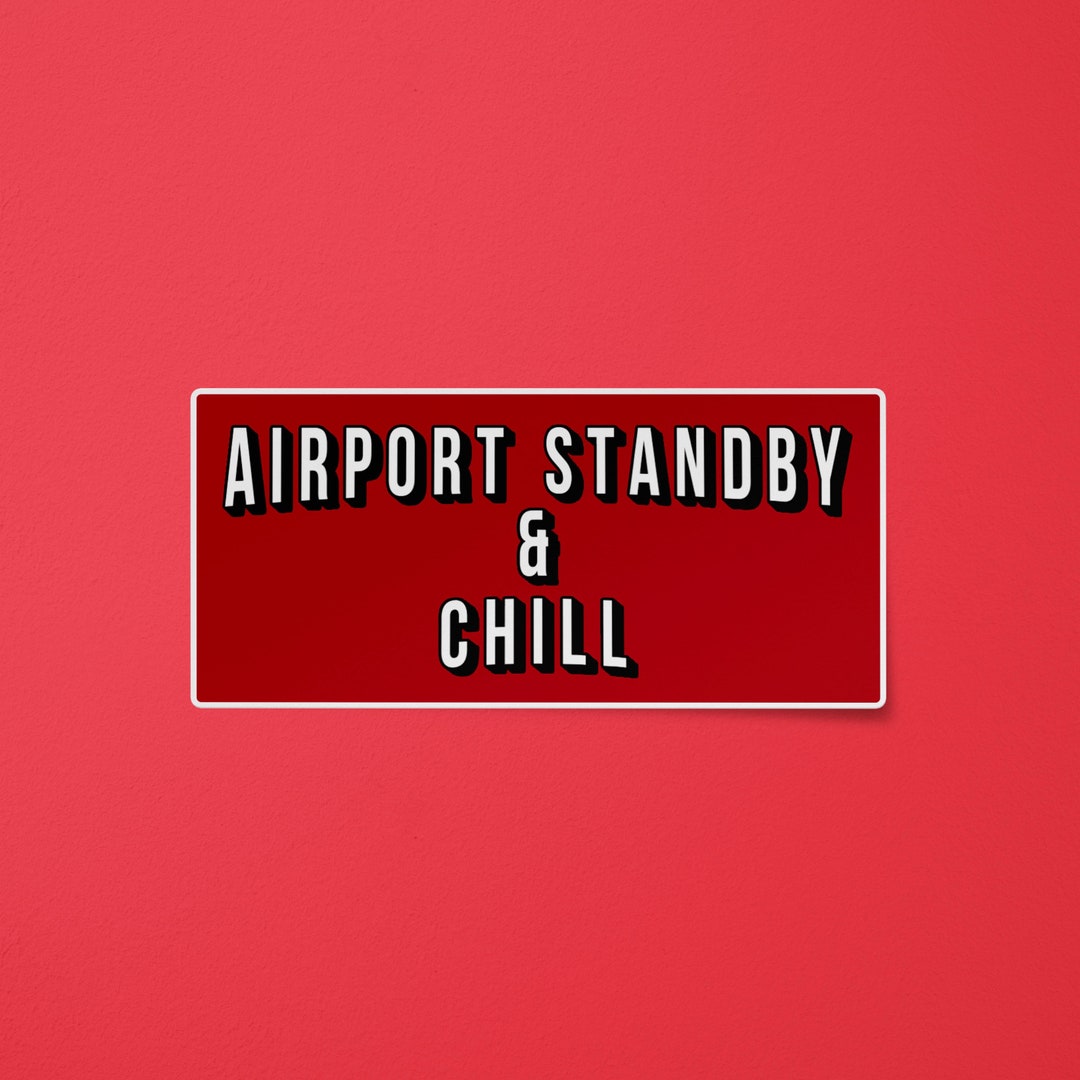 Airport Standby Netflix Flight Attendant Sticker | Someflystuff - Etsy