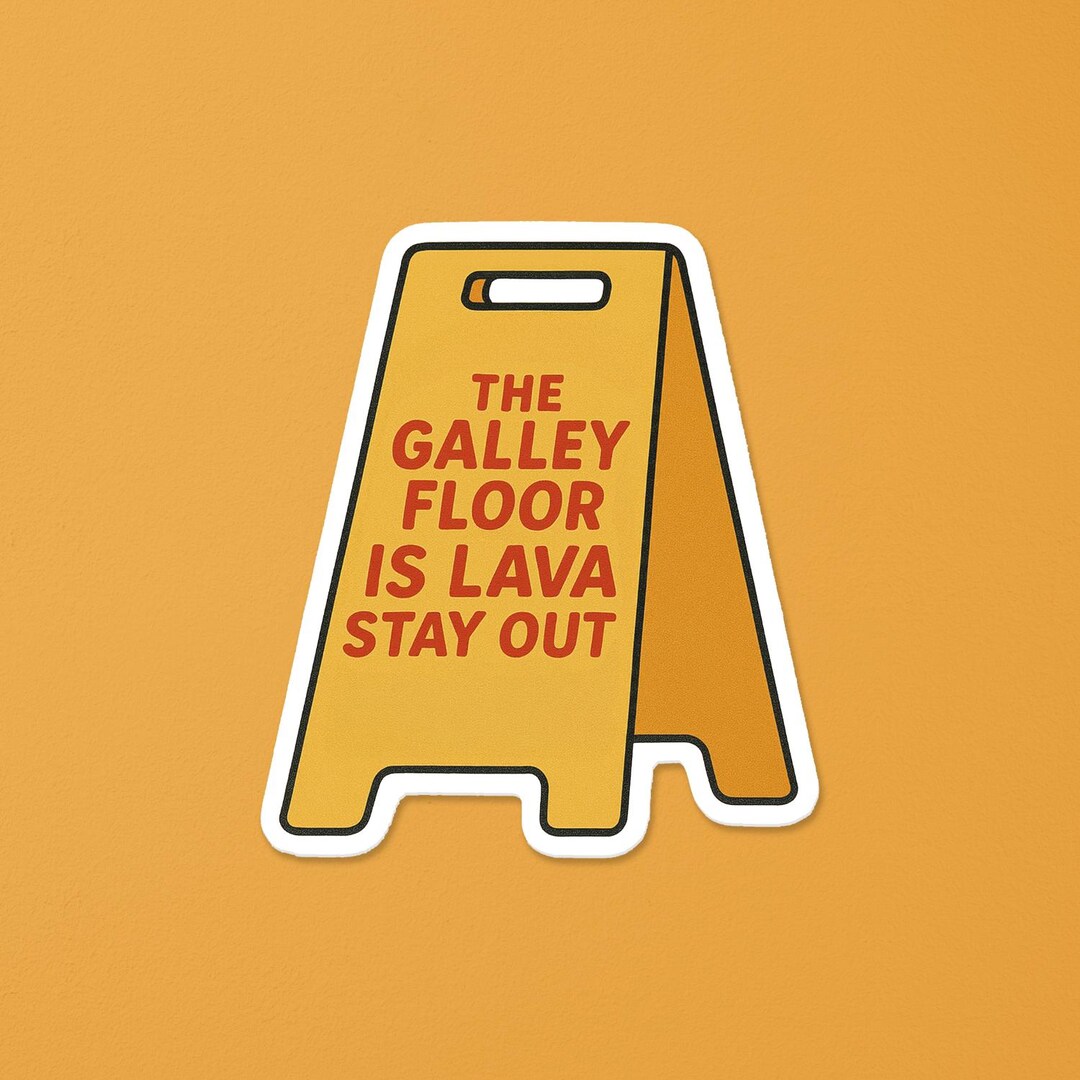 Galley Floor is Lava | Flight Attendant Funny Stickers | Someflystuff ...