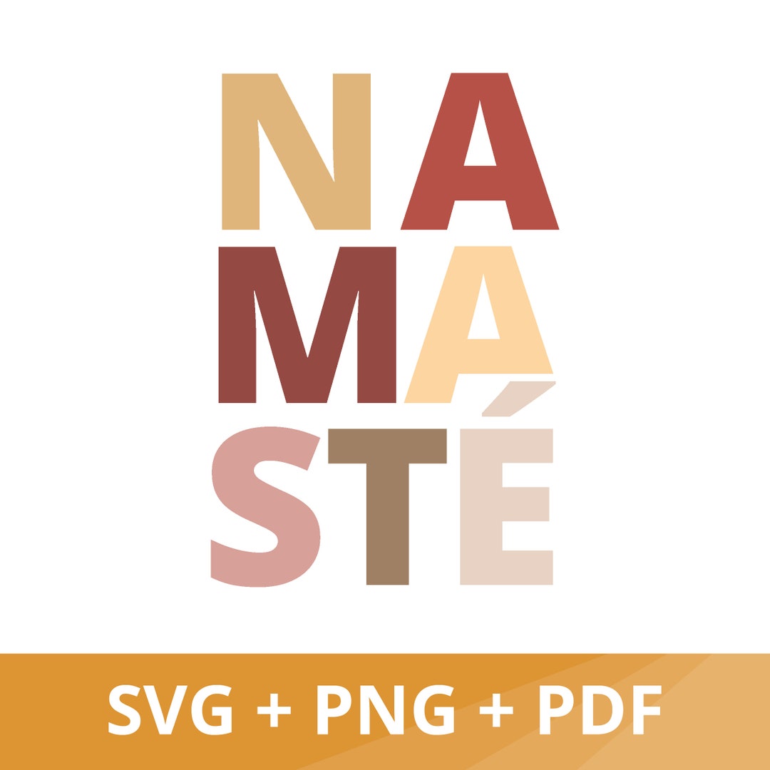 NAMASTÉ SVG / Plott / PNG / Dateien für Cricut / Silhouette / Vektor ...
