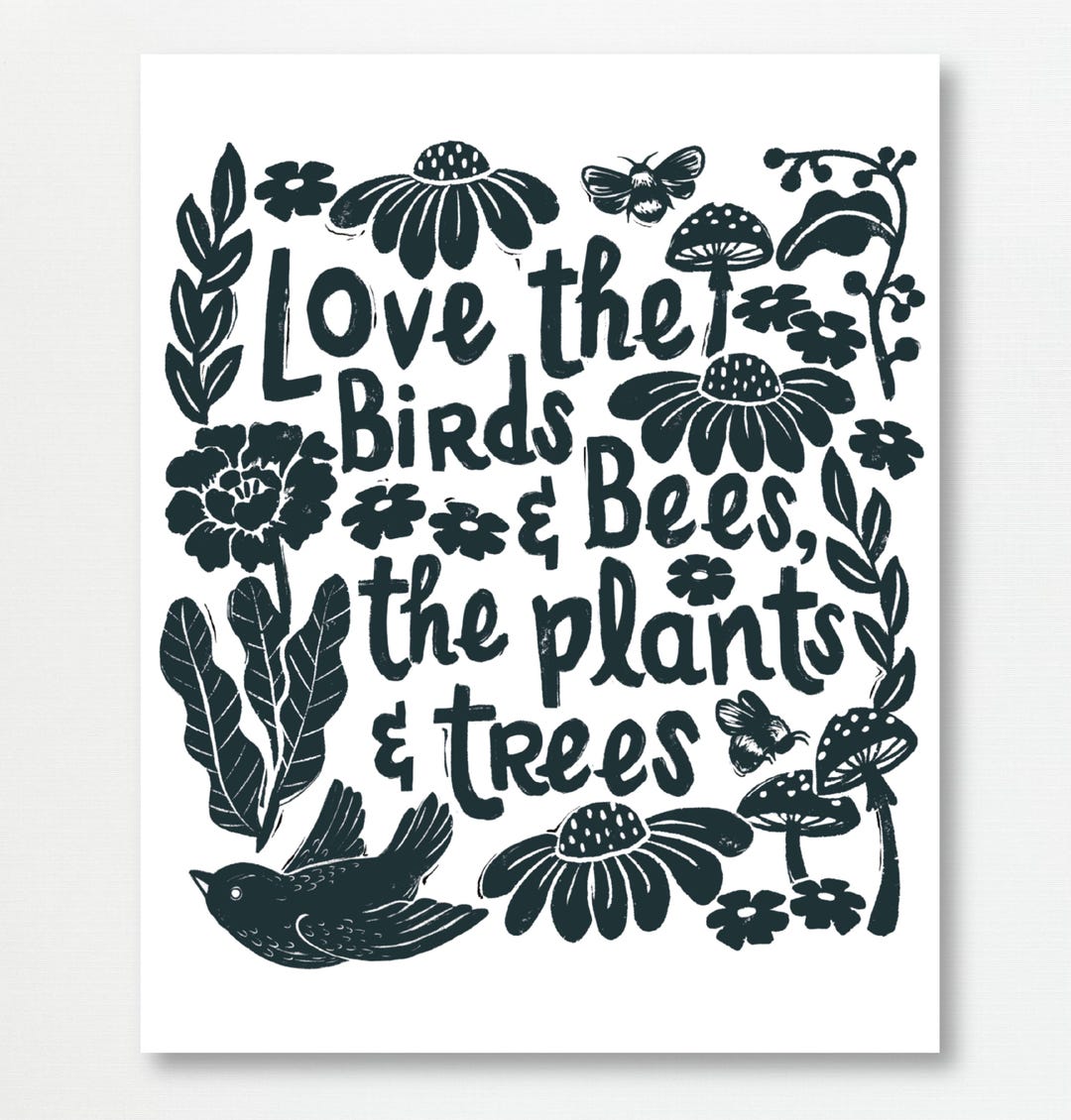 Love Birds & Bees Graphic Lettering Art Print: Woodcut Style Nature ...