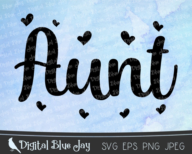 Aunt Hearts SVG, Cut File, PNG Design, Aunt Shirt Sublimation Graphic ...