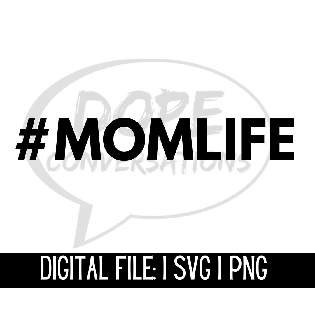Mom Life Svg, Motherhood Svg, Mama Svg, Mothers Day Svg, Mothers Day ...