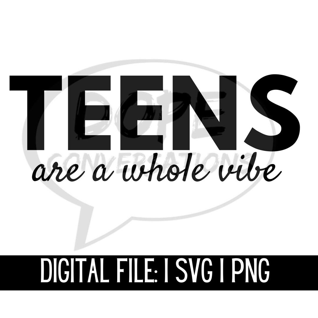 Teens Are a Whole Vibe Svg, Official Teenager Svg, Teen Svg, Birthday ...