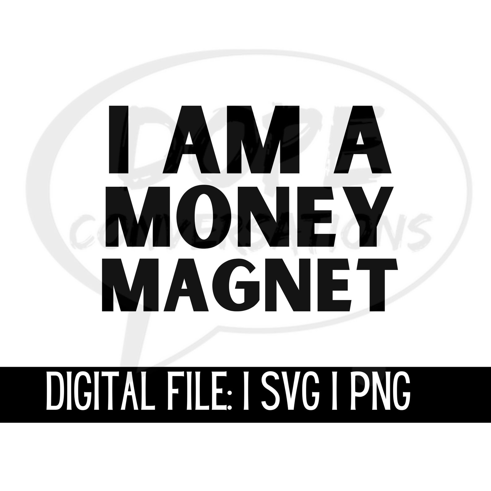 I Am a Money Magnet Svg, Entrepreneur Svg, Success Svg, Cha Ching Svg ...