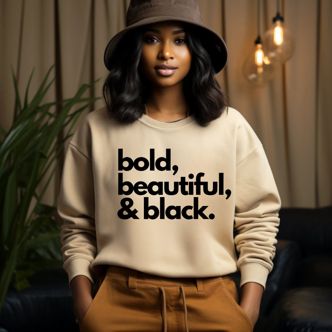 Bold, Beautiful, and Black Svg, Melanin - Etsy