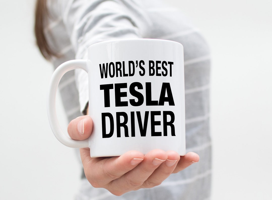 Best Tesla Driver, Tesla Mug, Car Gift Ideas, Tesla Gifts, Car Lover ...