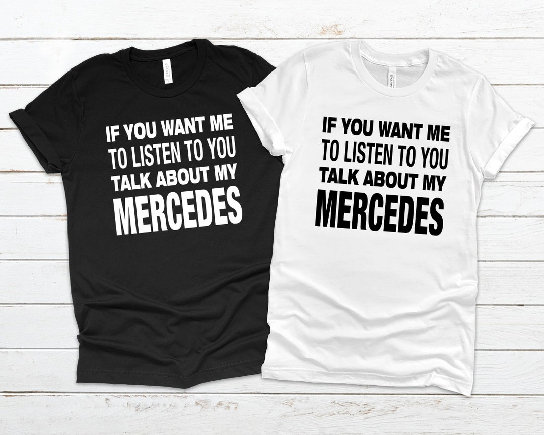 Mercedes Tshirt, Car Gift Ideas, Car Lover Gifts, Car Guy Gifts ...
