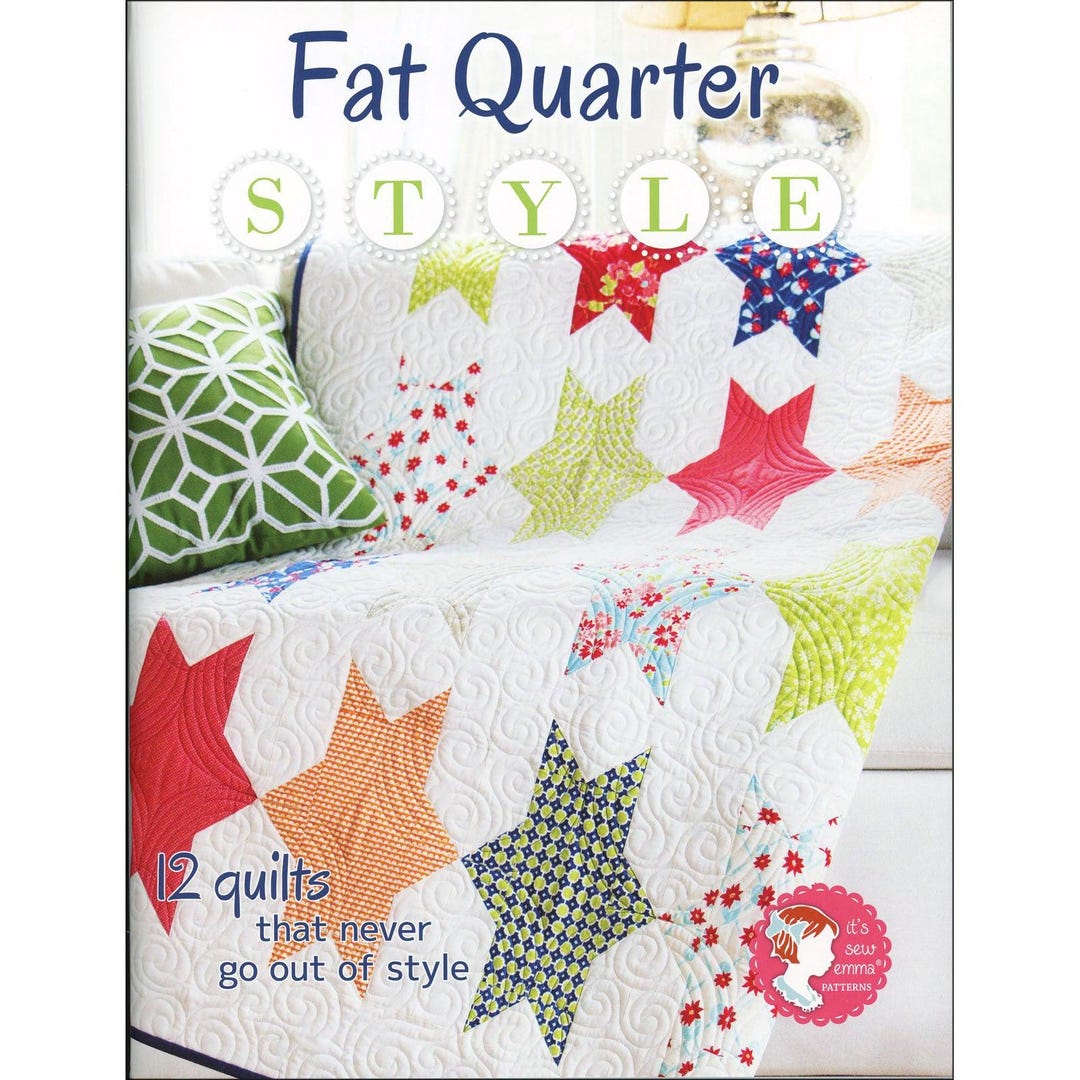 Fat Quarter Style - It's Sew Emma Patterns - Etsy