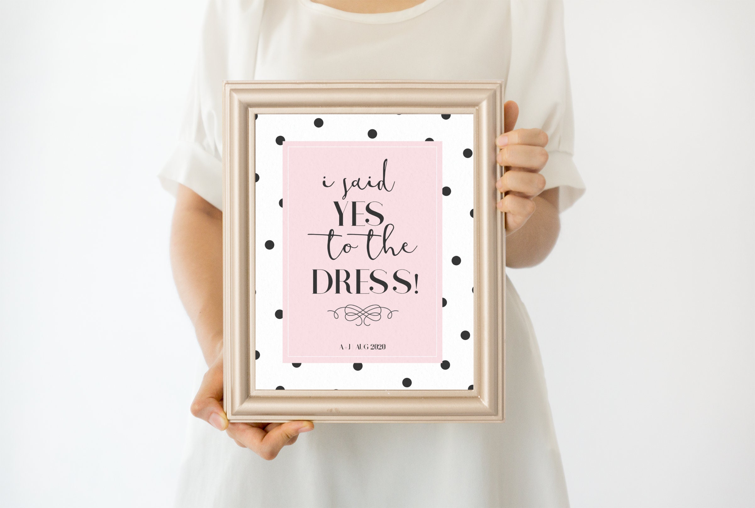 Yes to the Dress Signs Say Yes to the Dress I Said Yes to | Etsy